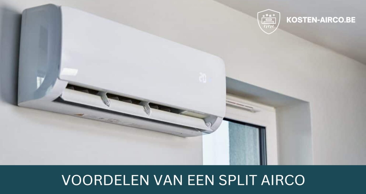 Split airco: soorten, werking, voordelen en kosten